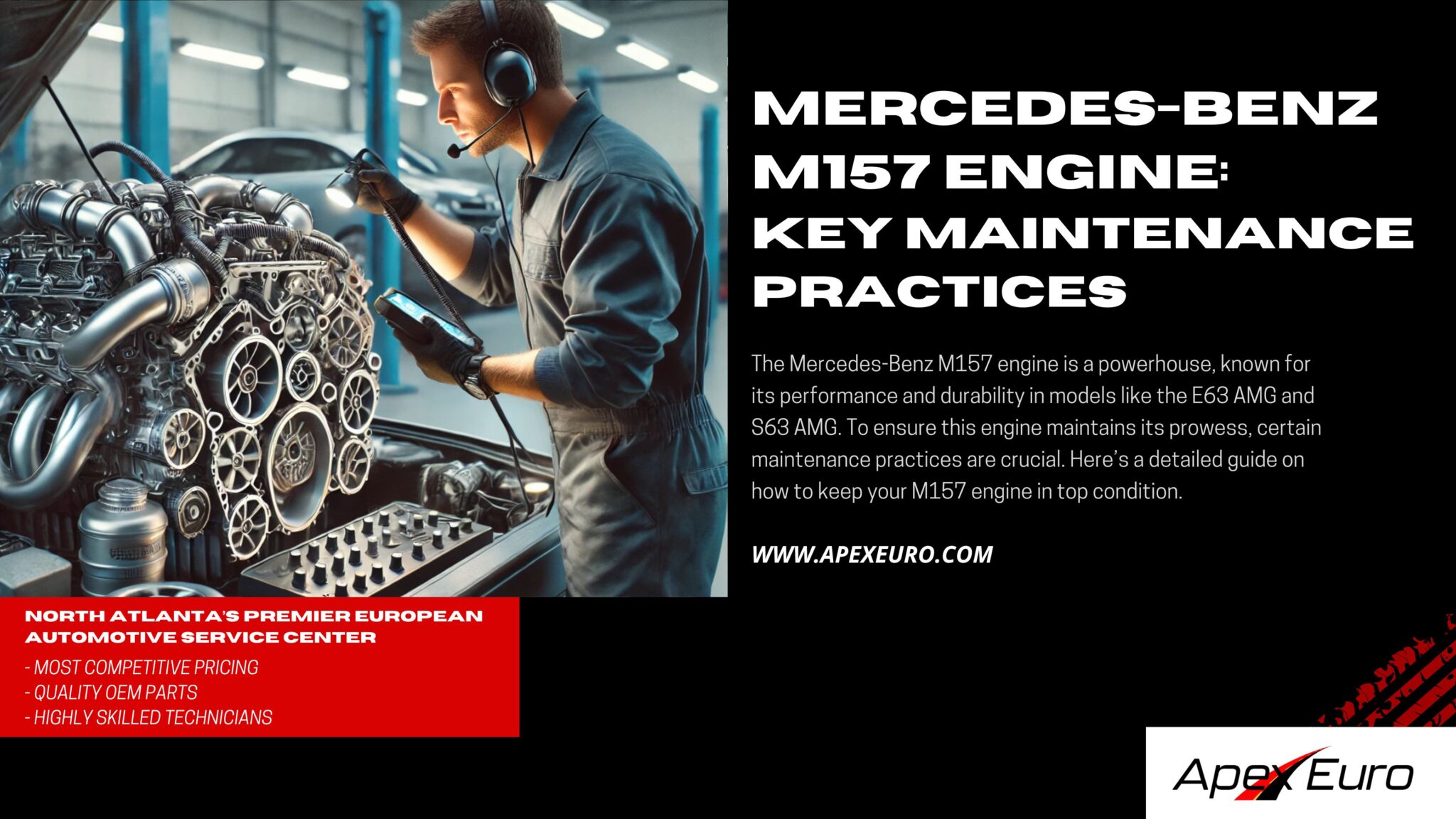 Mercedes-Benz M157 Engine Maintenance: Essential Practices - Apex Euro