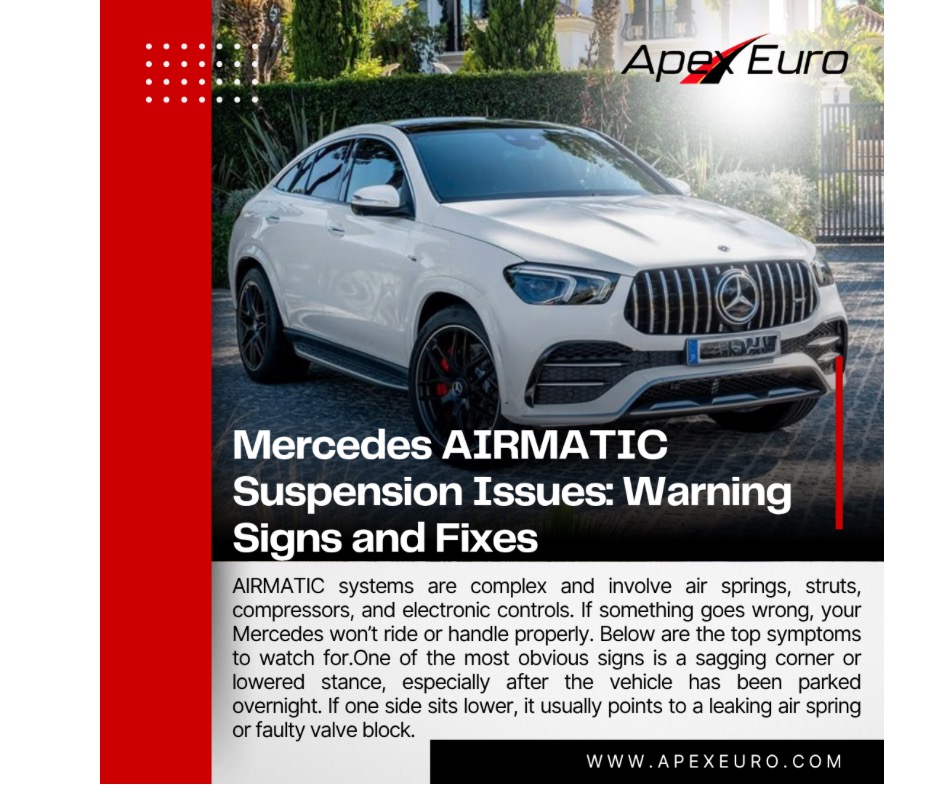 Mercedes AIRMATIC Suspension: Issues, Signs & Fixes - Apex Euro